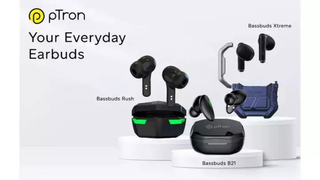 Ptron launches new range of TWS earbuds starting at Rs 799 - pTron India